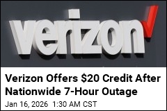 Verizon Offers $20 Credit After Nationwide 7-Hour Outage